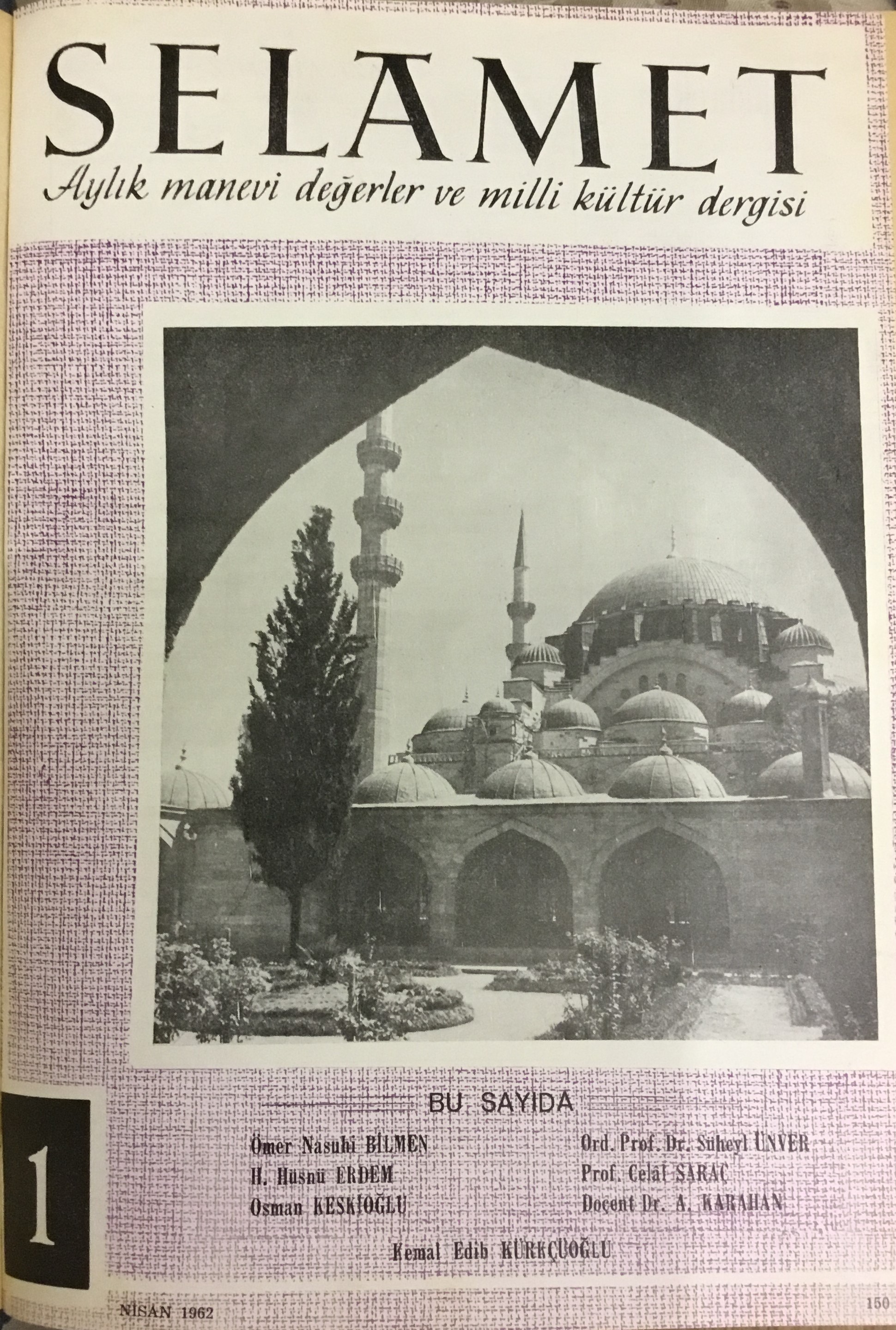 Selamet Aylık Manevi Değerler ve Milli Kültür Dergisi, Issues 1-16 ...